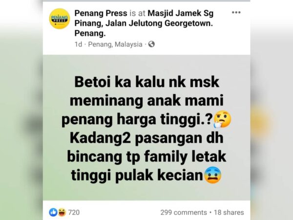 Pinangan anak mami Penang harga tinggi - Kosmo Digital