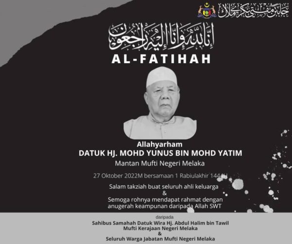 Bekas Mufti Melaka, Datuk Mohd. Yunus meninggal dunia - Kosmo Digital