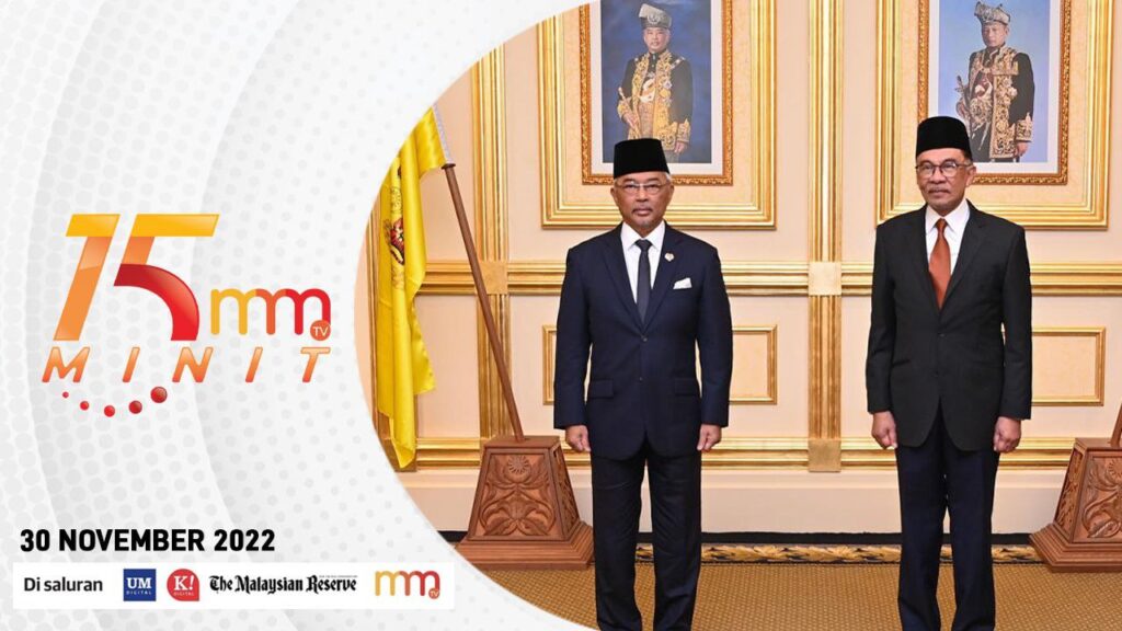 Bila dan siapa barisan kabinet baharu? | 15 MINIT MMTV 30 November 2022 ...