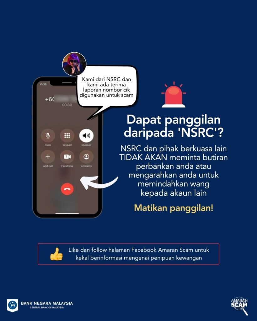 Matikan telefon jika terima panggilan Pusat Respons Scam Kebangsaan ...
