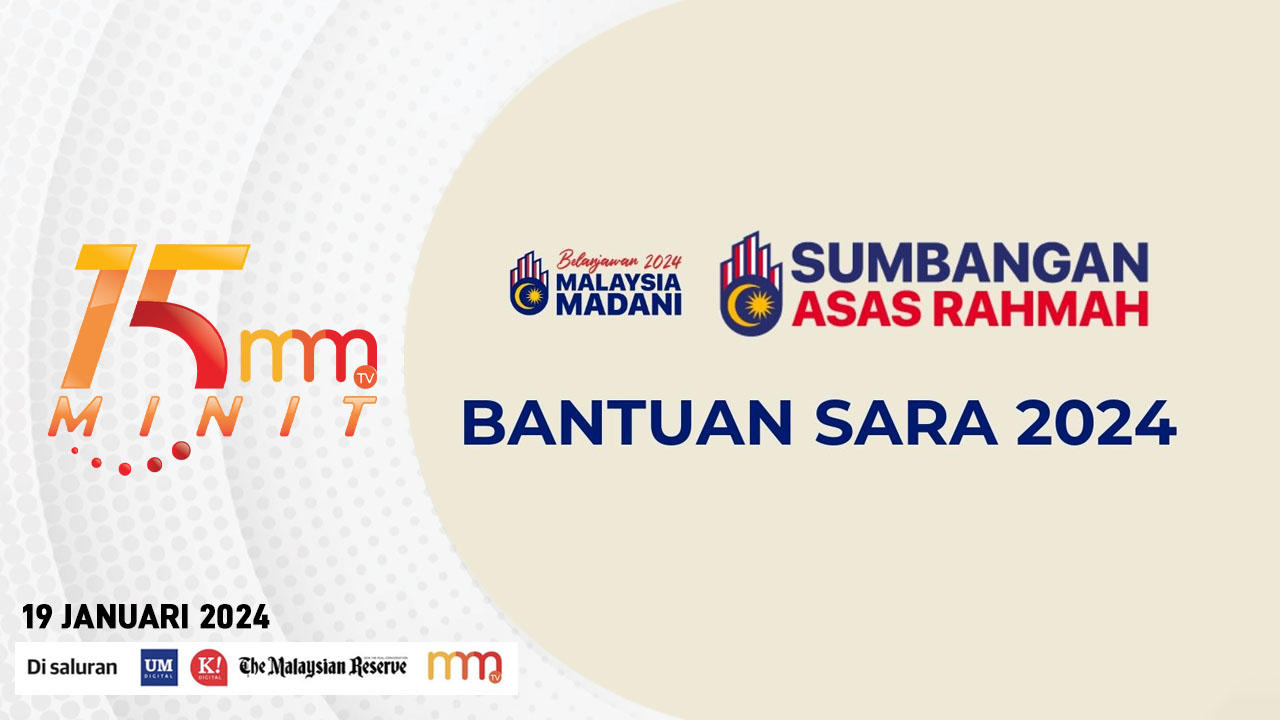 Pemberian SARA 2024 bermula 22 Januari - Kosmo Digital