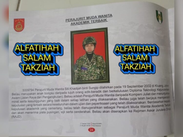 Allahyarham Prebet Siti Khadijah merupakan Perajurit Muda Wanita ...